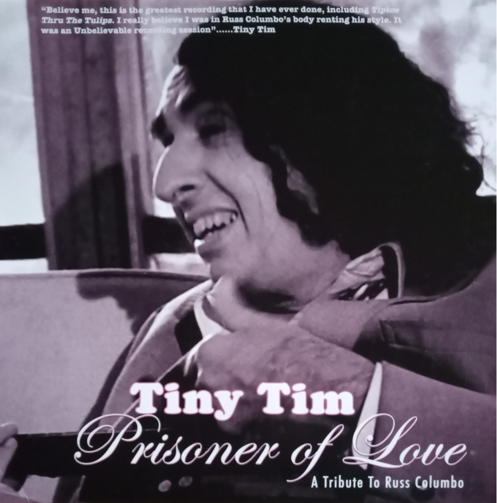 Tiny Tim – Prisoner Of Love LP TPOS