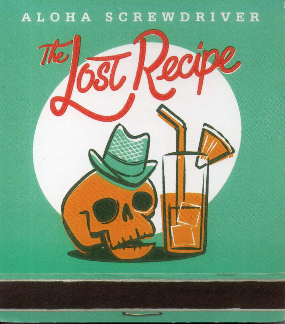 Aloha Screwdriver – The Lost Recipe